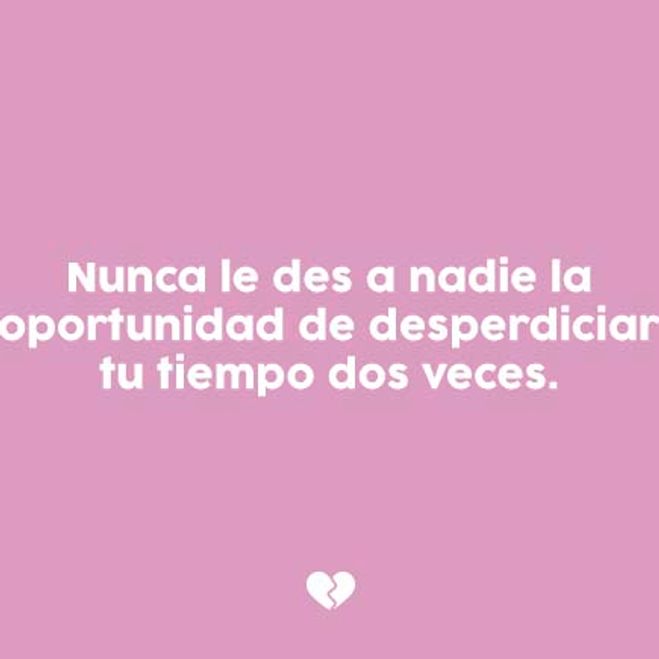 Las Mejores Frases Sobre Rupturas 50 Frases Para Superar Una Ruptura