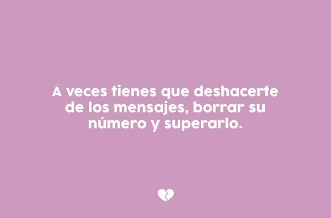Frases De Ruptura De Pareja 50 Frases Para Superar Una Ruptura Cuando