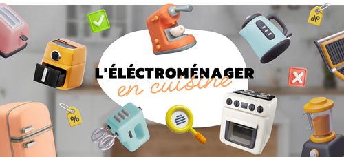 Électroménager Cuisine : Recettes, Conseils, Guides d'achat et Bons plans