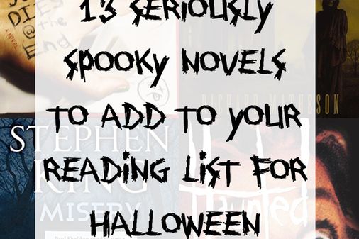 13 Seriously Spooky Novels To Add To Your Reading List For Halloween