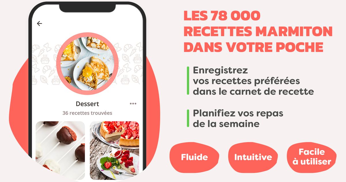 Cette fonctionnalité de l'appli Marmiton que vous ne connaissez pas ...